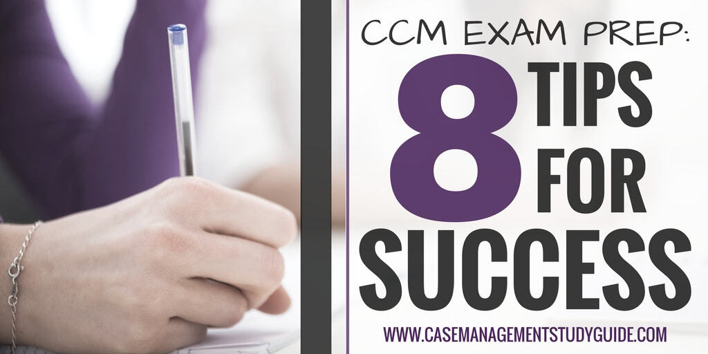 CCM Exam Prep - 8 Tips For Success (Updated Oct. 2020) - Case ...